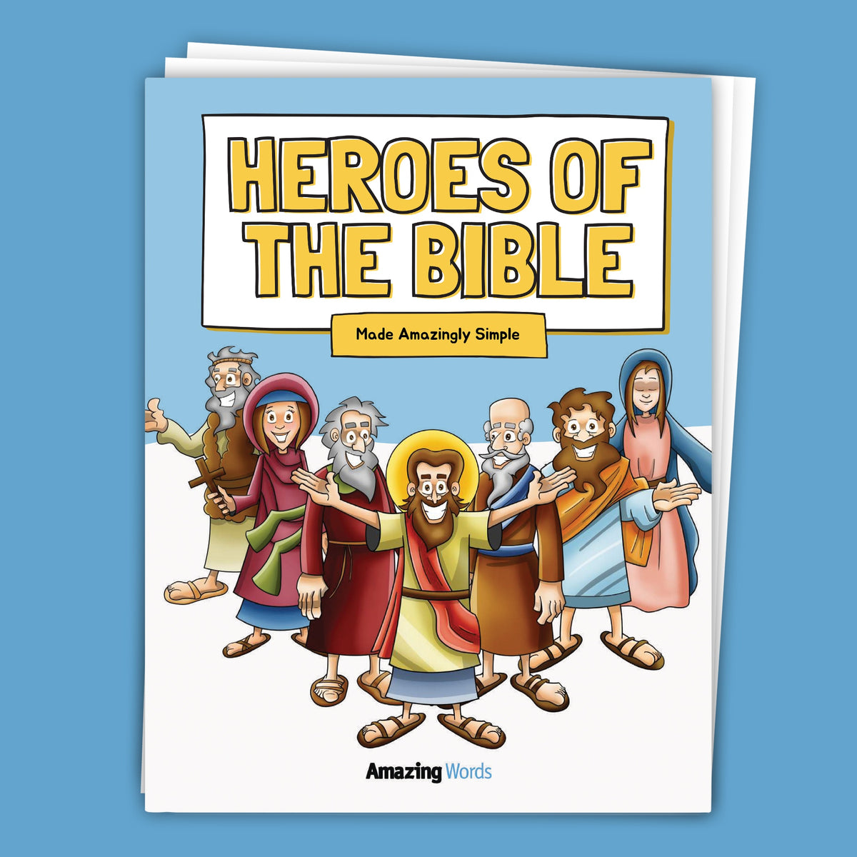 (PWYC) Heroes of The Bible: Made Simple – AmazingWords.com